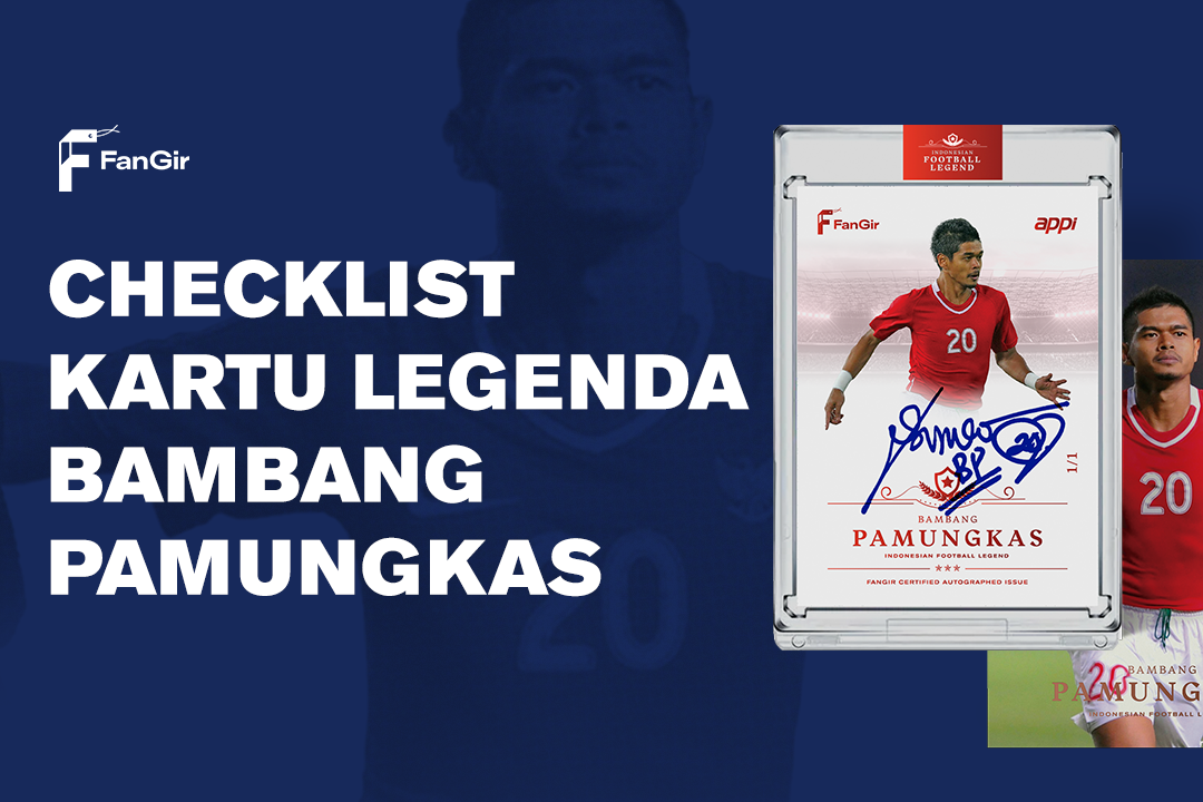 Checklist Kartu Legenda Bambang Pamungkas – FanGir.com