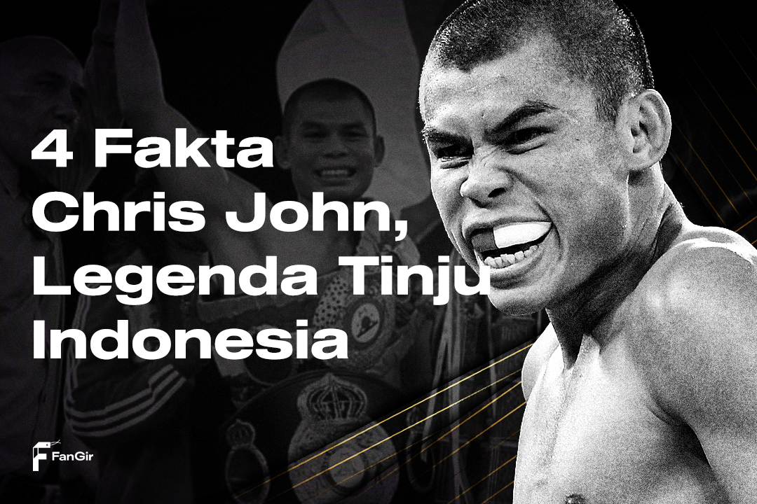 4 Fakta Chris John, Legenda Tinju Indonesia – FanGir.com