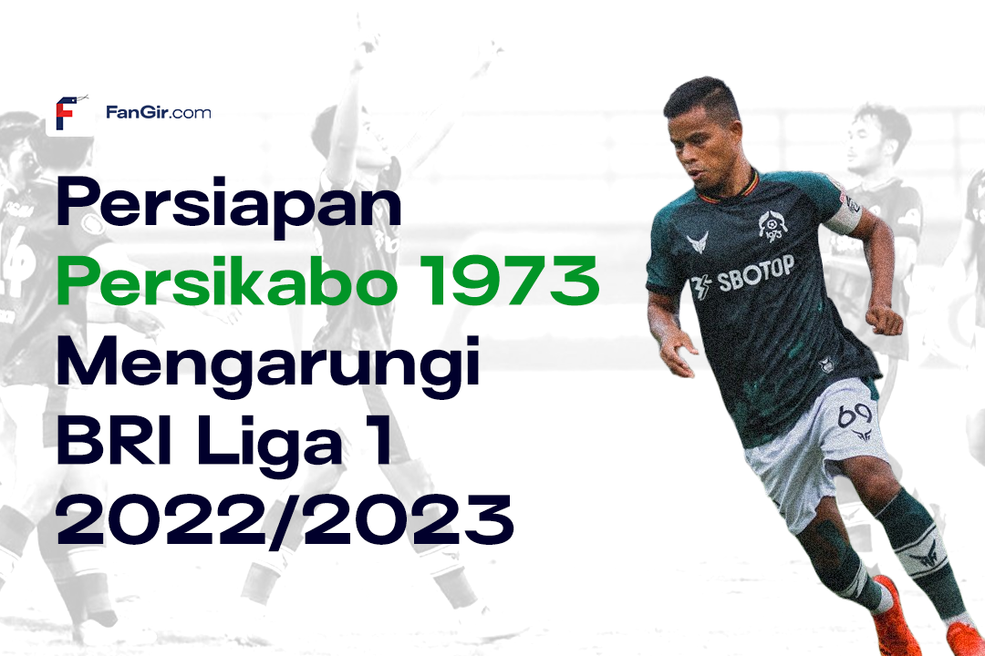 Persiapan Persikabo 1973 Mengarungi BRI Liga 1 – FanGir.com